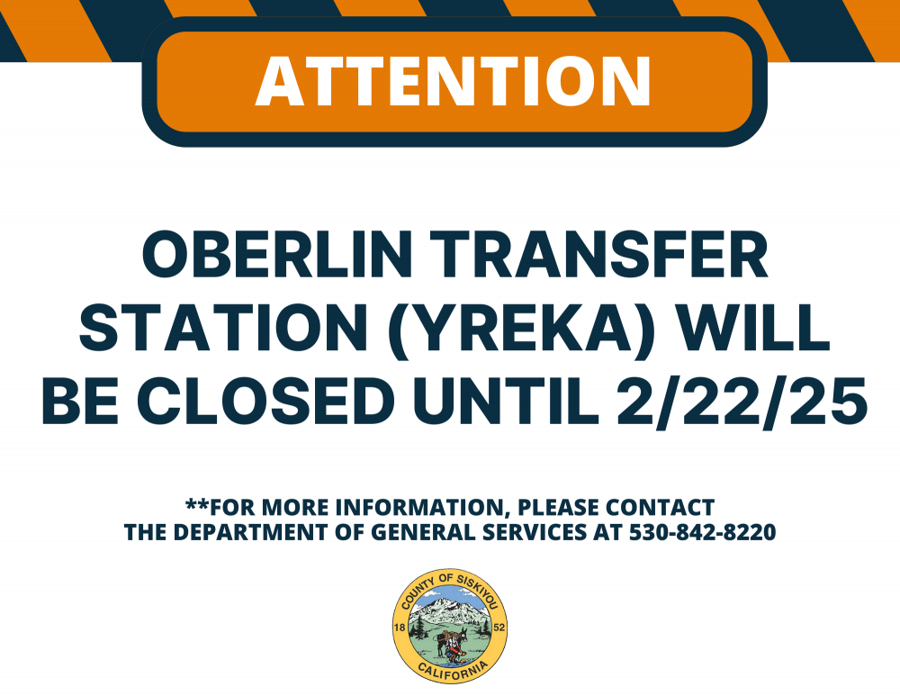 Temporary Closure at Oberlin Transfer Station 2/20-2/22 | Siskiyou ...
